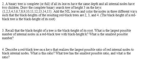 Solved 2. A binary tree is complete (or full) if all its | Chegg.com
