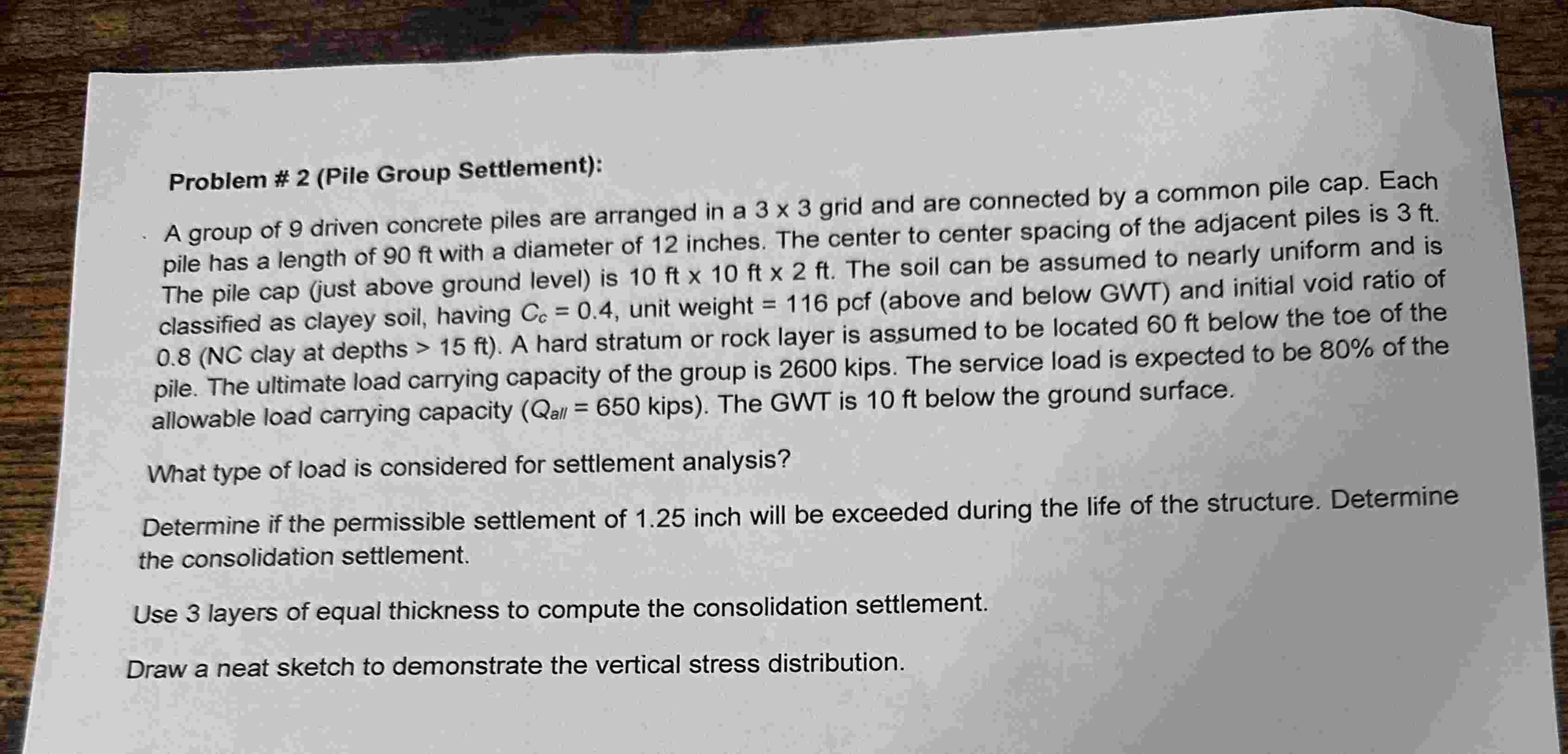 Solved Problem # 2 (Pile Group Settlement):A group of 9 | Chegg.com