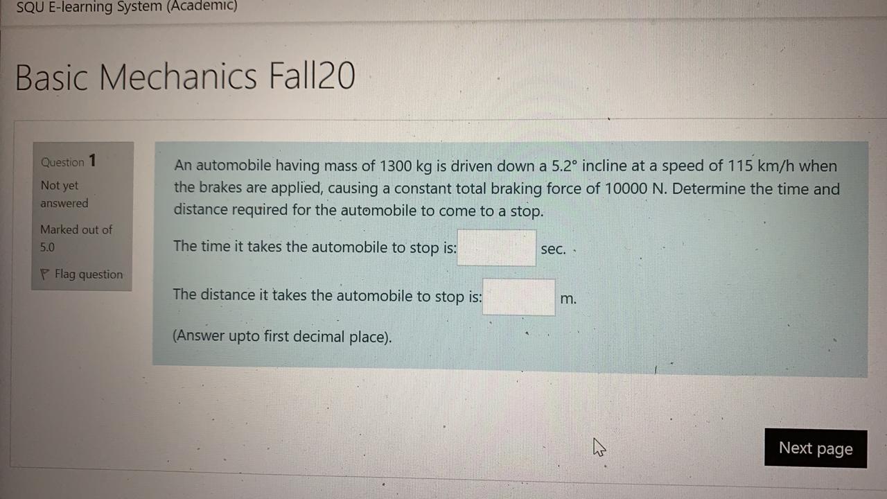 Solved SQU E-learning System (Academic) Basic Mechanics | Chegg.com