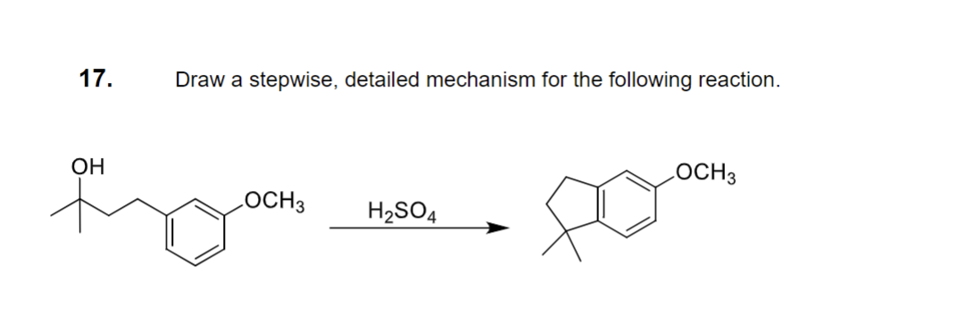 17. Draw a stepwise, detailed mechanism for the | Chegg.com