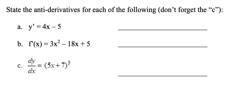 Solved State the anti-derivatives for each of the following | Chegg.com