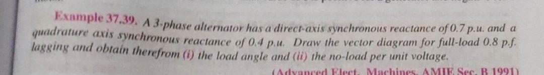 Solved Example 37.39. A 3 phase alternator has a direct-axis | Chegg.com