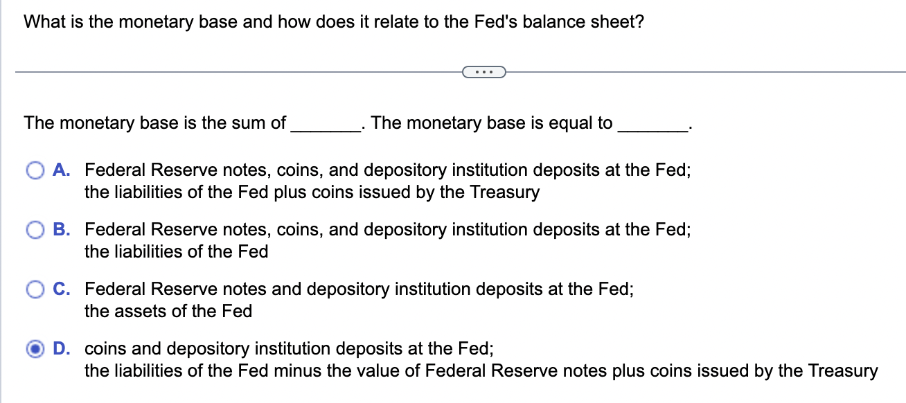 Solved What is the monetary base and how does it relate to | Chegg.com