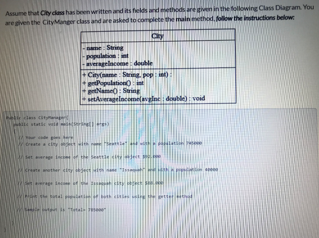 Solved Assume that City class has been written and its | Chegg.com