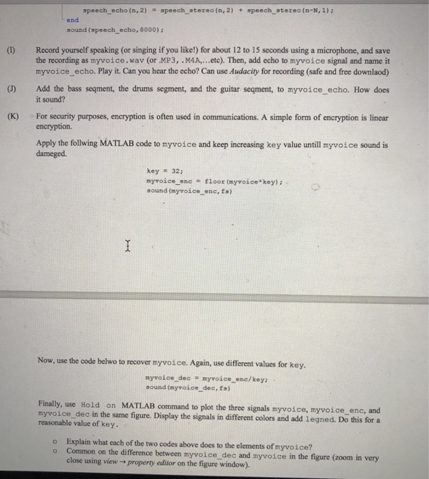 Solved A mono audio signal is stored in MATLAB as a vector, | Chegg.com