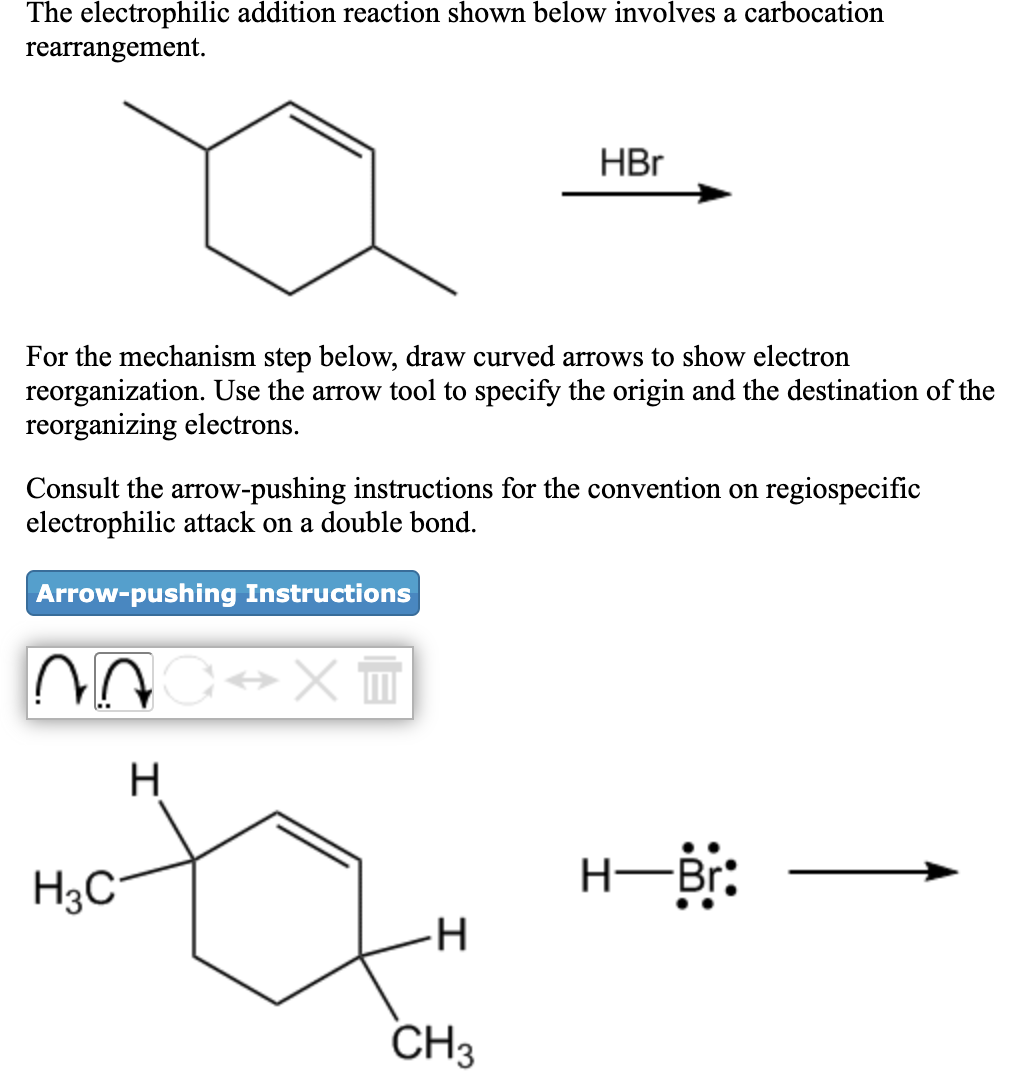 Solved The electrophilic addition reaction shown below | Chegg.com