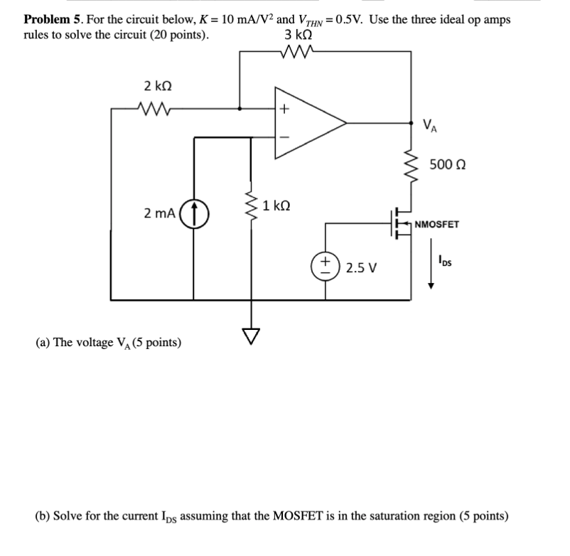 Solved (c) Solve for the current IDS assuming that the | Chegg.com