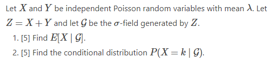 Solved Let X and Y be independent Poisson random variables | Chegg.com