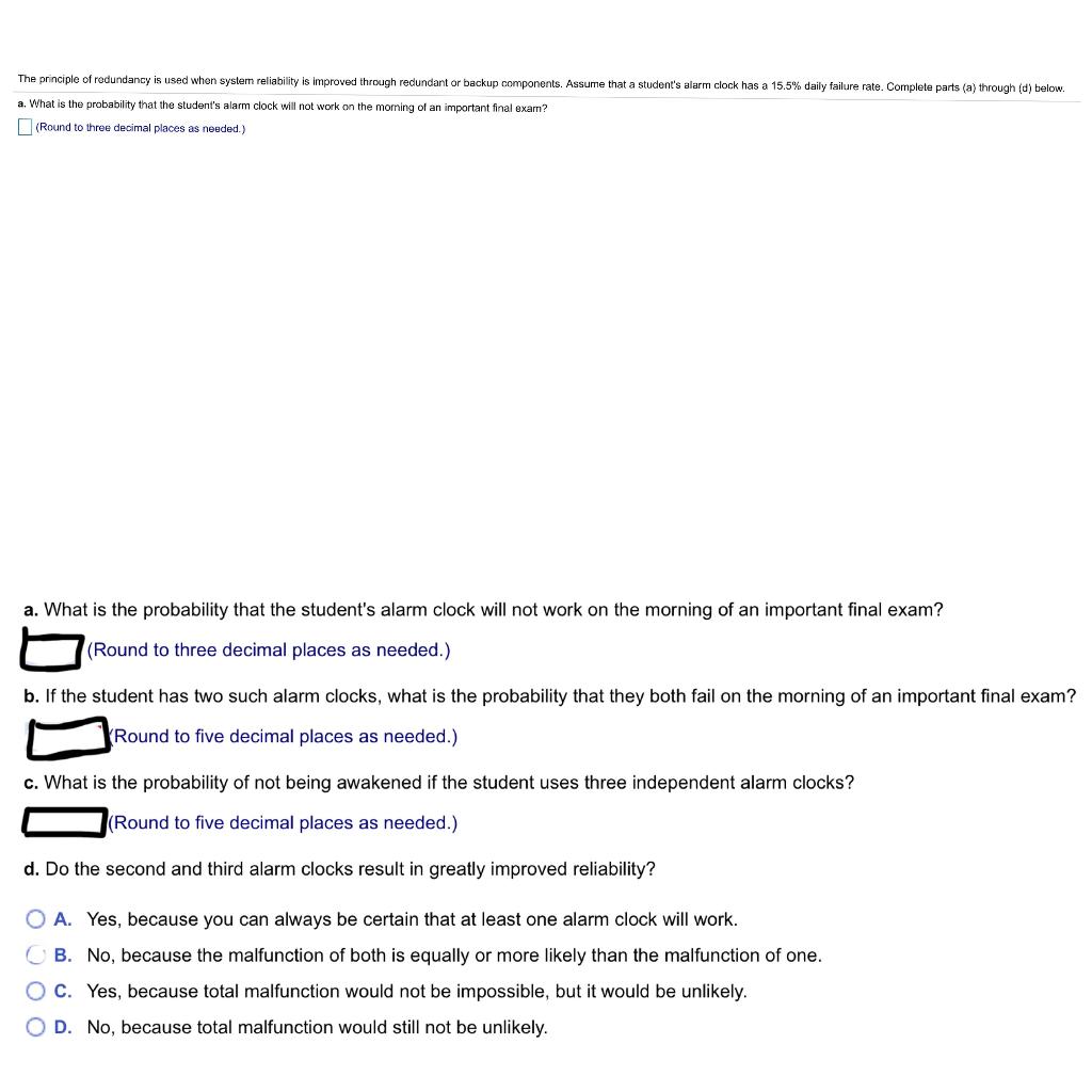 Solved The principle of redundancy is used when system | Chegg.com
