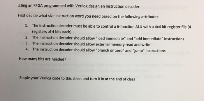 Solved Using An Fpga Programmed With Verilog Design An