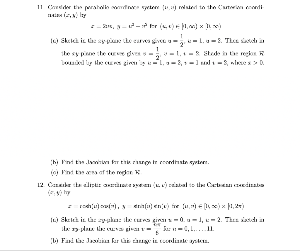 Solved 11. Consider the parabolic coordinate system (u, v) | Chegg.com