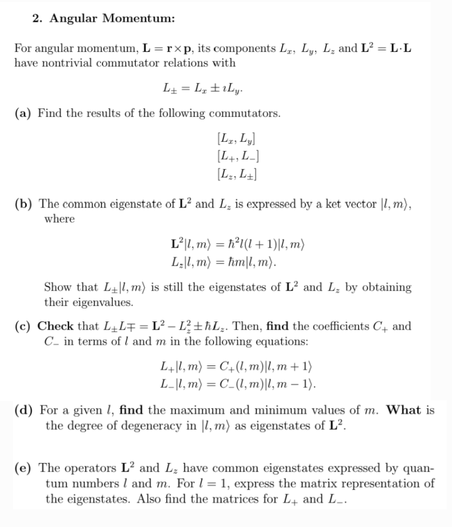 Solved For angular momentum, L=r×p, its components Lx,Ly,Lz | Chegg.com