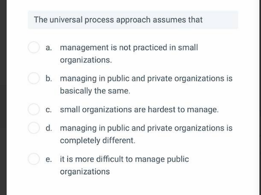 Solved The universal process approach assumes that a. | Chegg.com Solved The universal process approach assumes that a. | Chegg.com