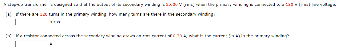 Solved A step-up transformer is designed so that the output | Chegg.com