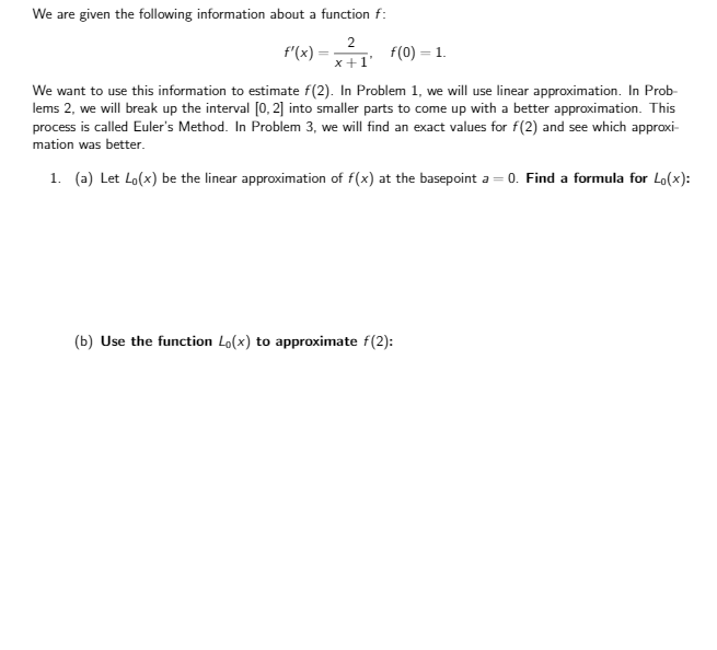 Solved The problem with this approximation is that x = 2 is | Chegg.com