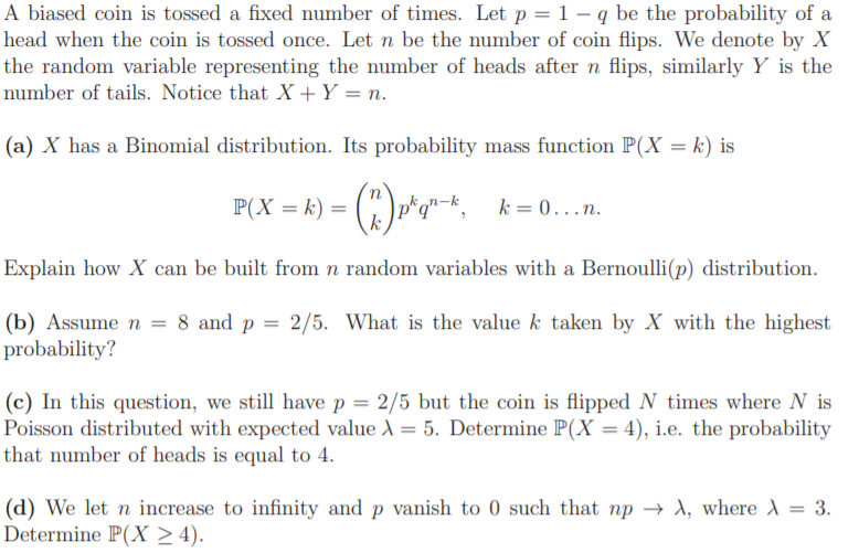 Solved A biased coin is tossed a fixed number of times. Let | Chegg.com