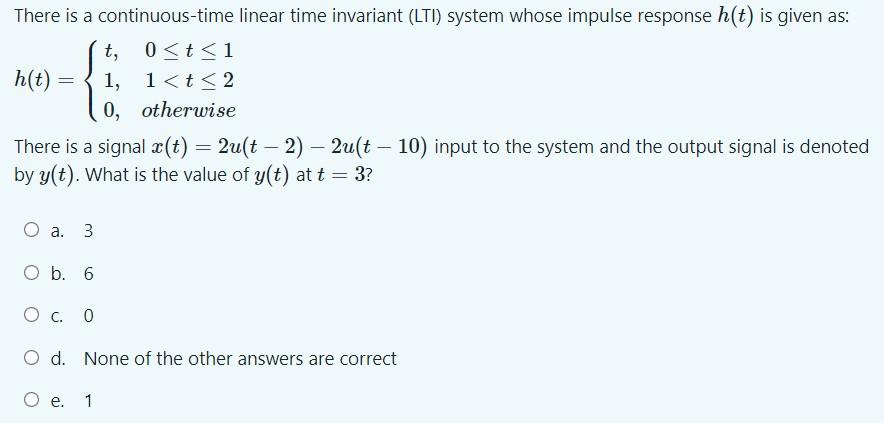 Solved There is a continuous-time linear time invariant | Chegg.com