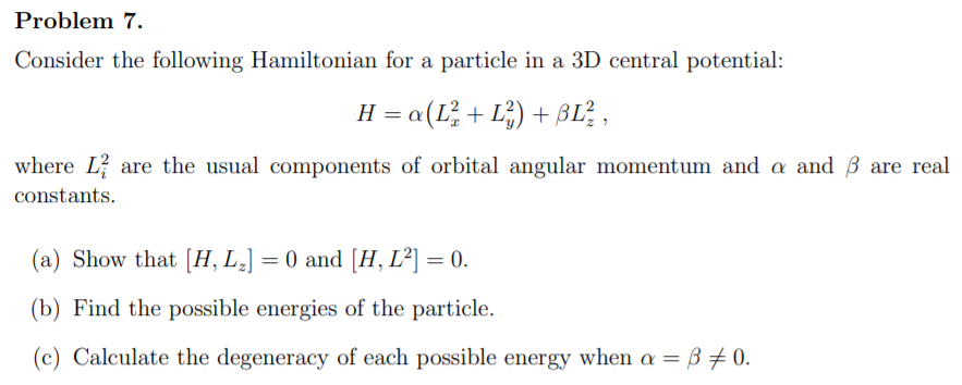 Solved Problem 7. Consider the following Hamiltonian for a | Chegg.com