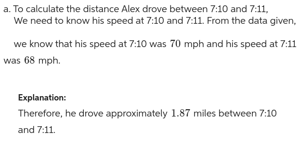 Solved a. To calculate the distance Alex drove between 7:10 | Chegg.com