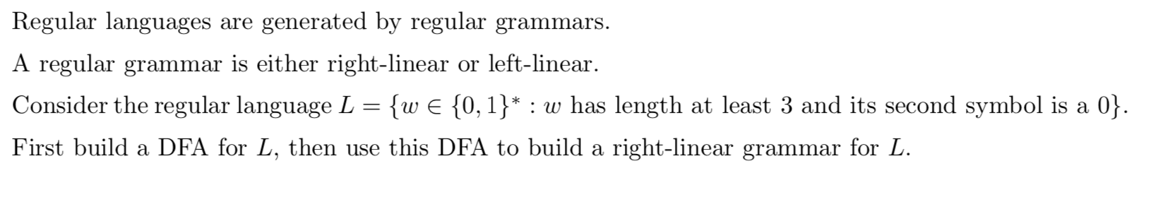 Solved Regular languages are generated by regular grammars. | Chegg.com
