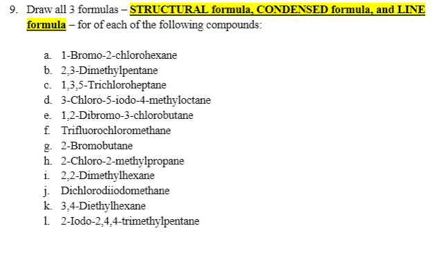 Solved 9. Draw all 3 formulas – STRUCTURAL formula, | Chegg.com
