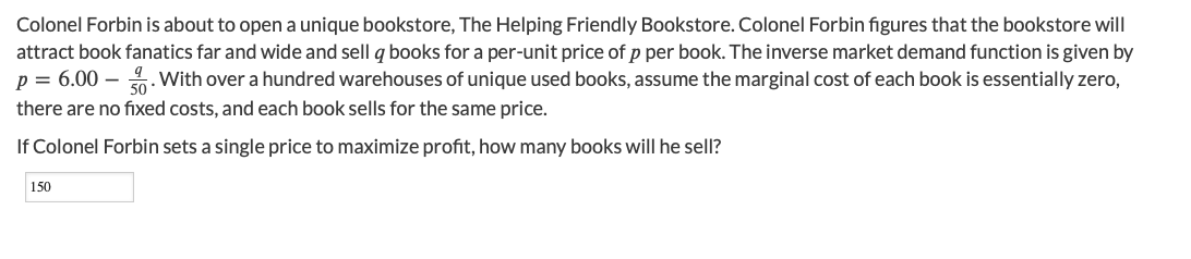 Colonel Forbin is about to open a unique bookstore, | Chegg.com