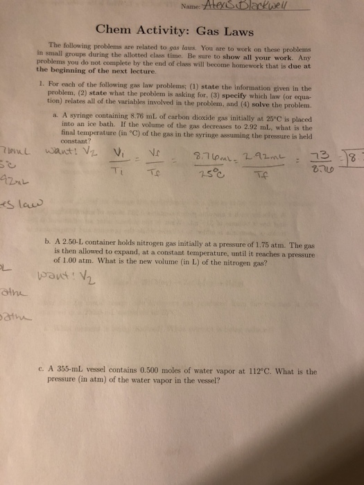 Solved I’m doing gas laws in chemistry and I’m having a hard | Chegg.com