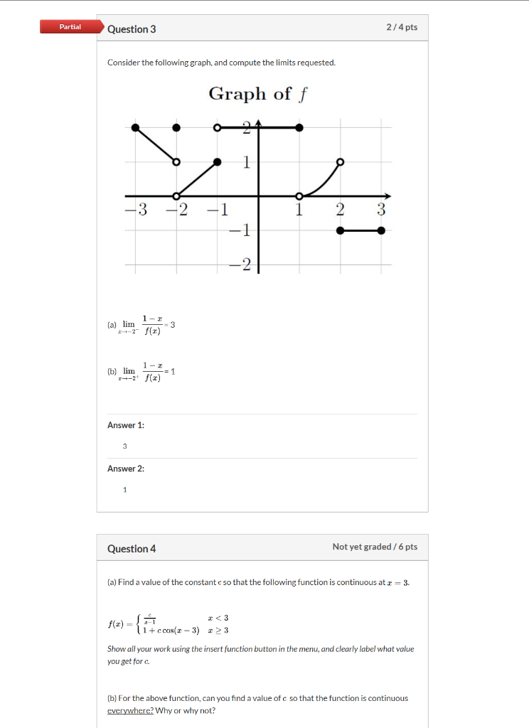 Solved Partial Question 3 2/4 pts Consider the following | Chegg.com