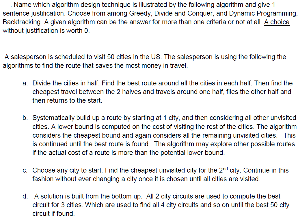 Solved Name which algorithm design technique is illustrated | Chegg.com