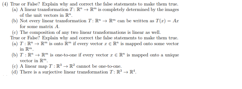 Solved (4) True or False? Explain why and correct the false | Chegg.com