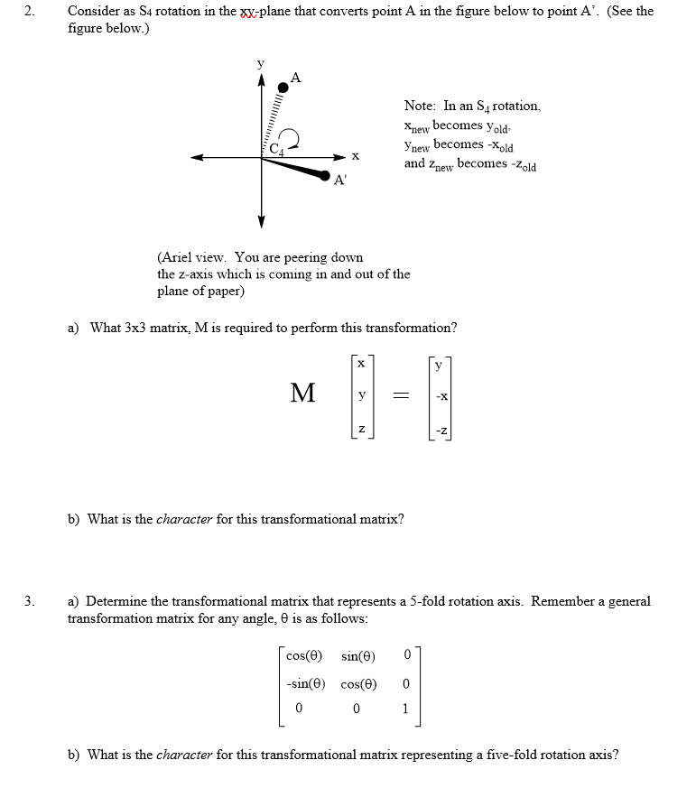 Solved 2. Consider as S4 rotation in the xy-plane that | Chegg.com