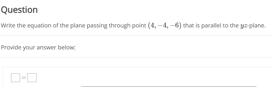 Solved Question Write The Equation Of The Plane Passing