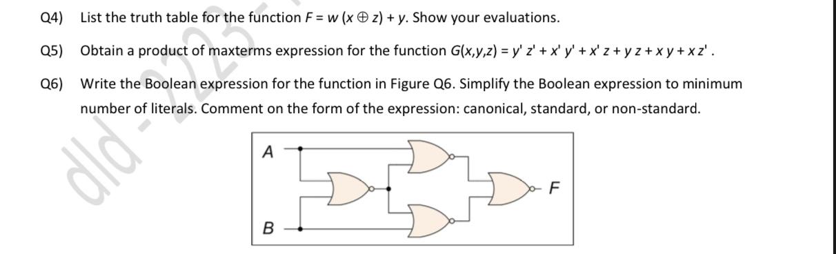 Solved Q4) List the truth table for the function F=w(x⊕z)+y. | Chegg.com