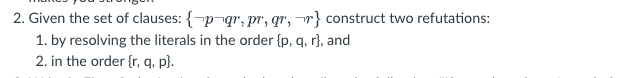 Solved Answer The Question Using Propositional And First
