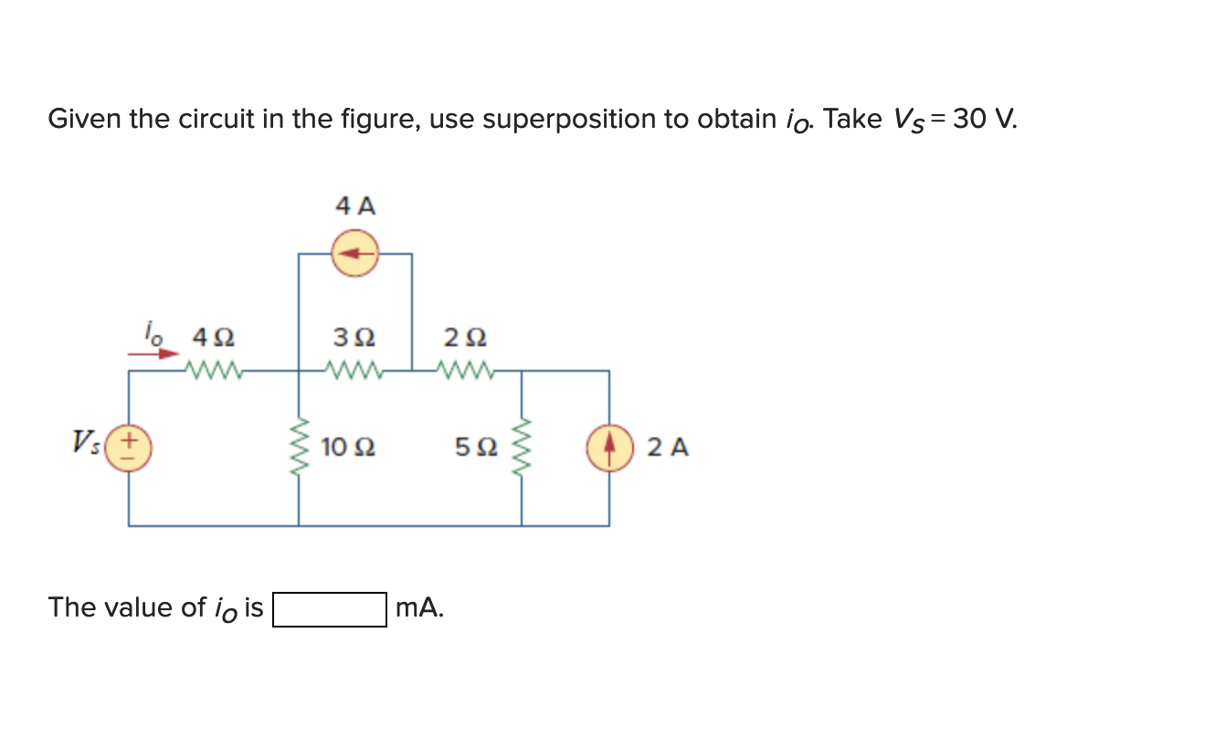 Solved Given the circuit in the figure, use superposition to | Chegg.com