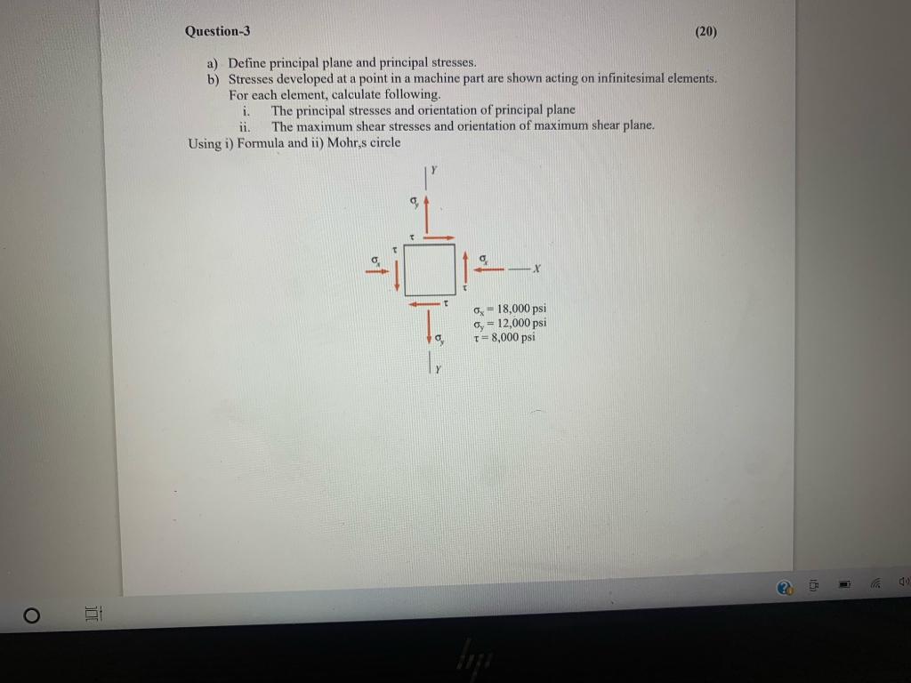 Solved Question-3 (20) a) Define principal plane and | Chegg.com