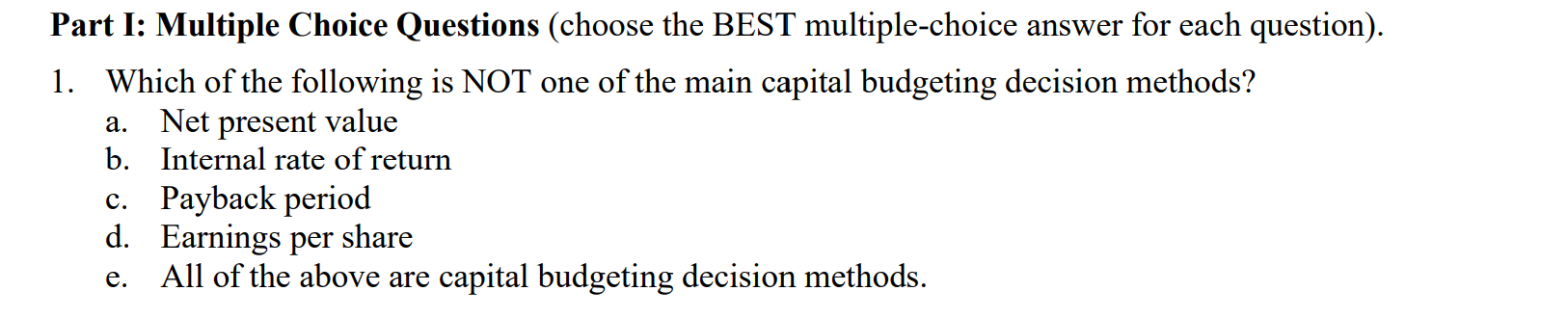 Solved Part I: Multiple Choice Questions (choose the BEST | Chegg.com