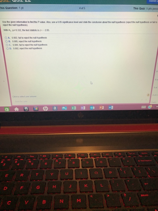 Solved Use the given information to find the P-value. Also, | Chegg.com