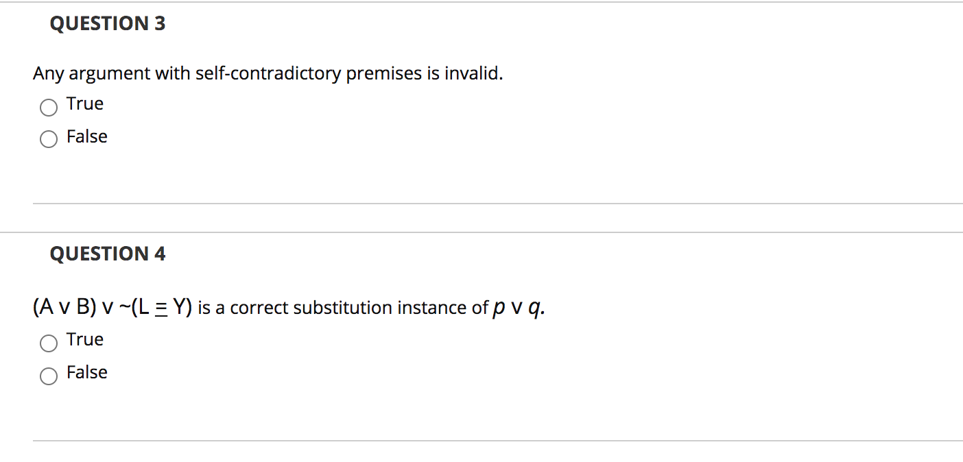 Solved QUESTION 3 Any argument with self-contradictory | Chegg.com