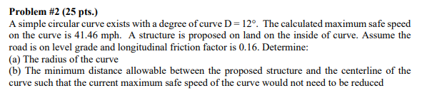 Solved by an EXPERT Problem \#2 (25 ﻿pts.)A simple circular curve exists | Chegg.com