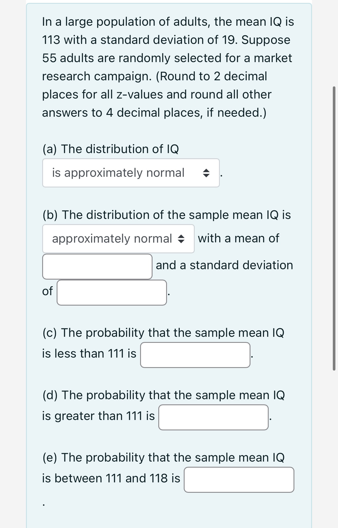 Solved In a large population of adults, the mean IQ is 113 | Chegg.com