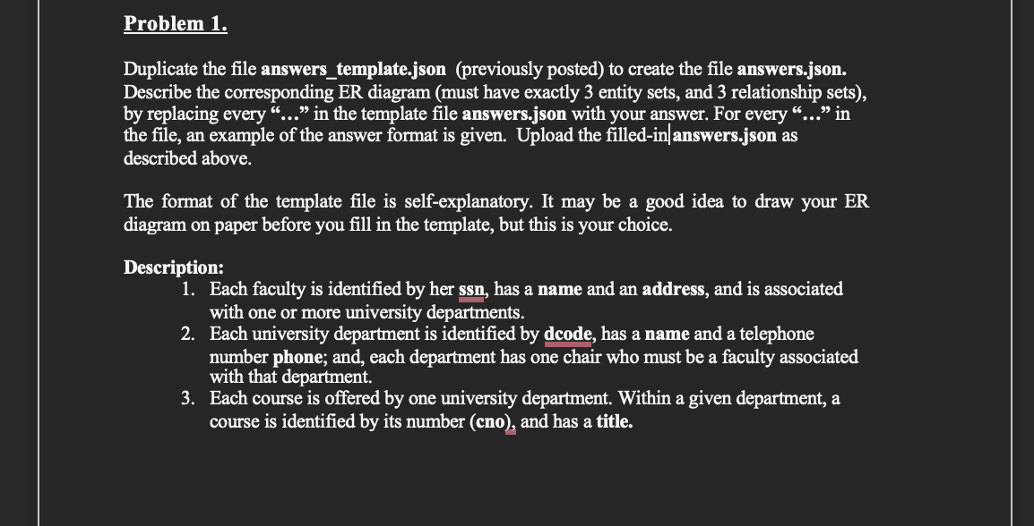 Solved Problem 1. Duplicate the file answers_template.json | Chegg.com