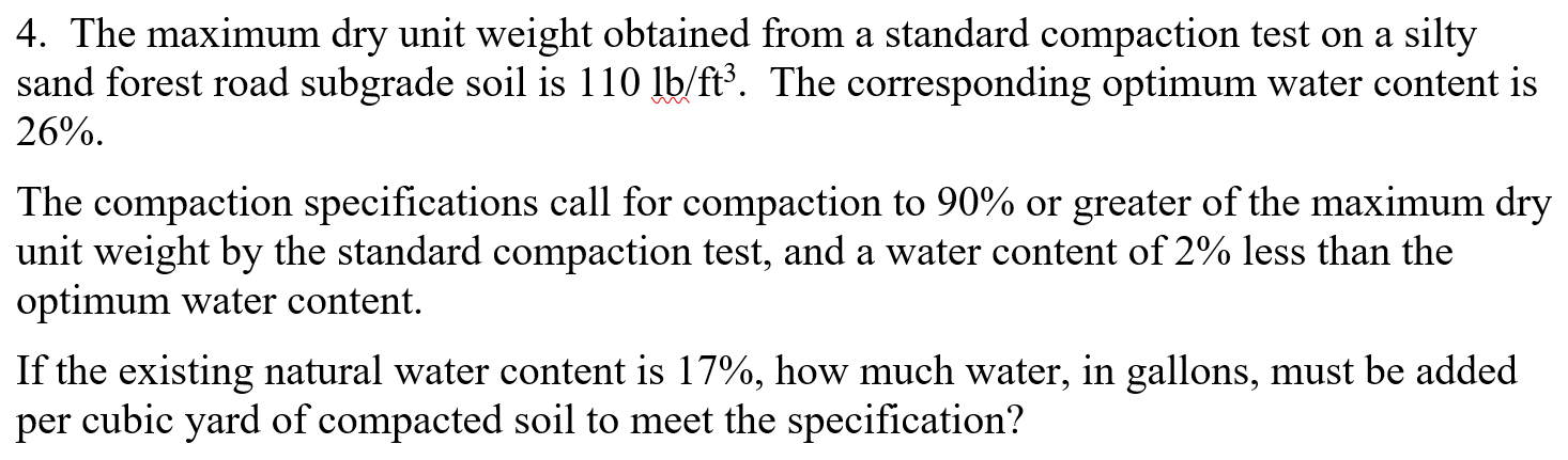 Solved 4. The maximum dry unit weight obtained from a | Chegg.com
