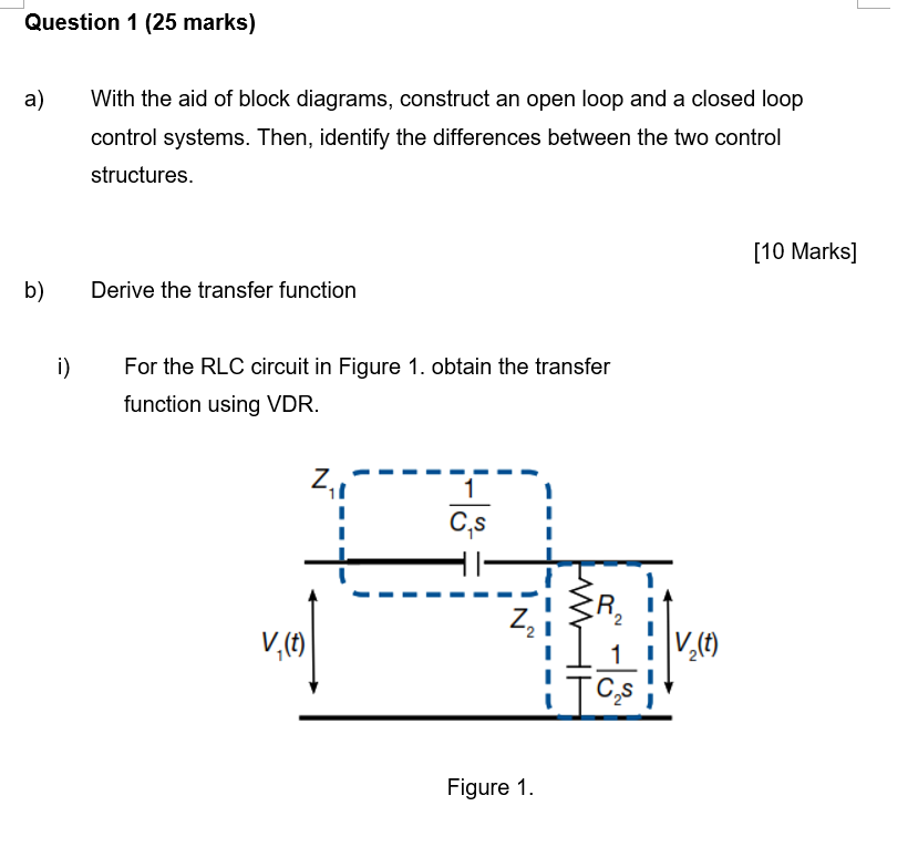 Solved With the aid of block diagrams, construct an open | Chegg.com