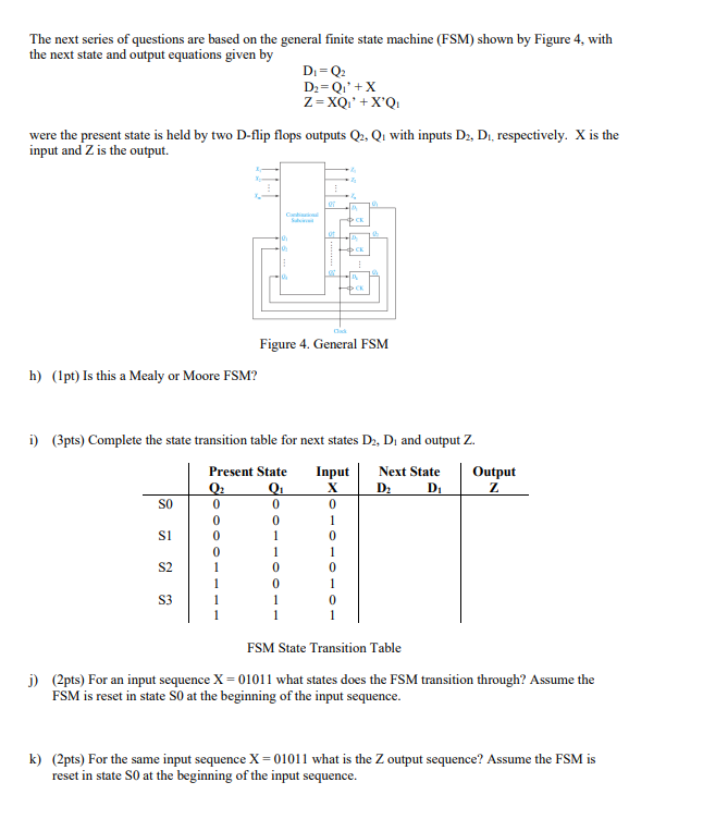 Solved The next series of questions are based on the general | Chegg.com