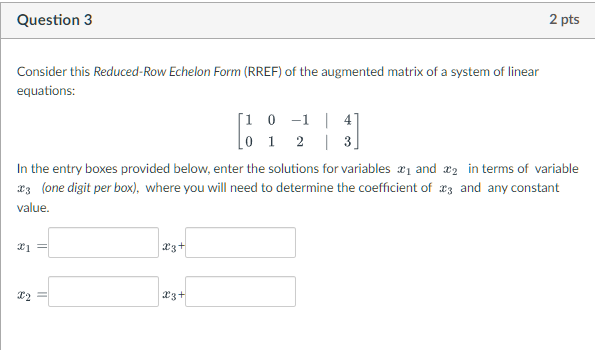 Solved Consider this Reduced-Row Echelon Form (RREF) of the | Chegg.com