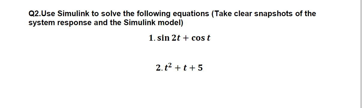 Solved Q2use Simulink To Solve The Following Equations 