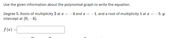 Use the given information about the polynomial graph | Chegg.com