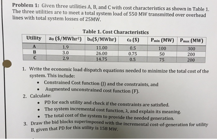 Solved Problem 1: Given three utilities A, B, and C with | Chegg.com