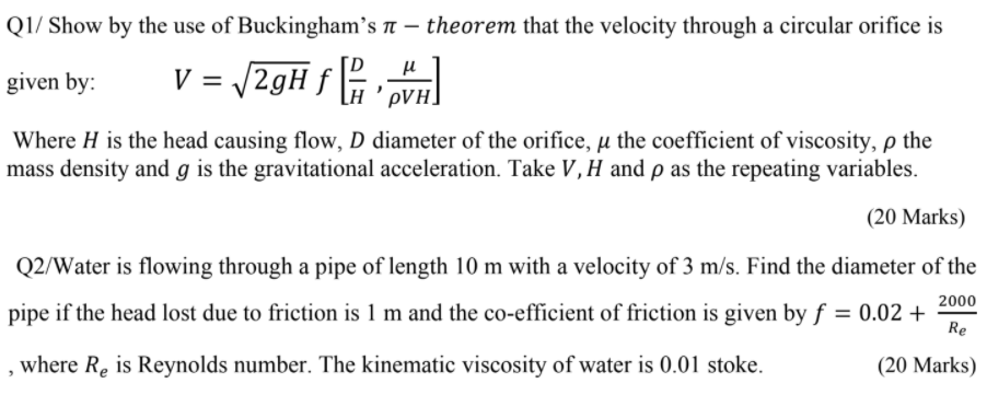 Solved Q1/ Show by the use of Buckingham's n - theorem that | Chegg.com